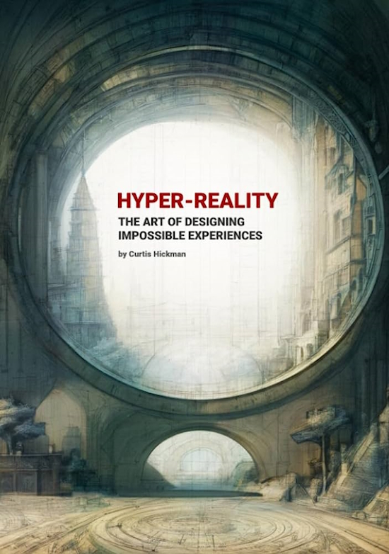 New Publication: Hyper-Reality: The Art of Designing Impossible ...